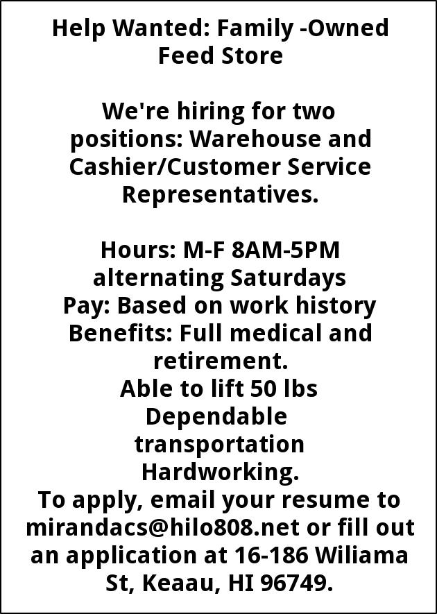 Warehouse and Cashier - Customer Service, Miranda Country Store, Keaau, HI